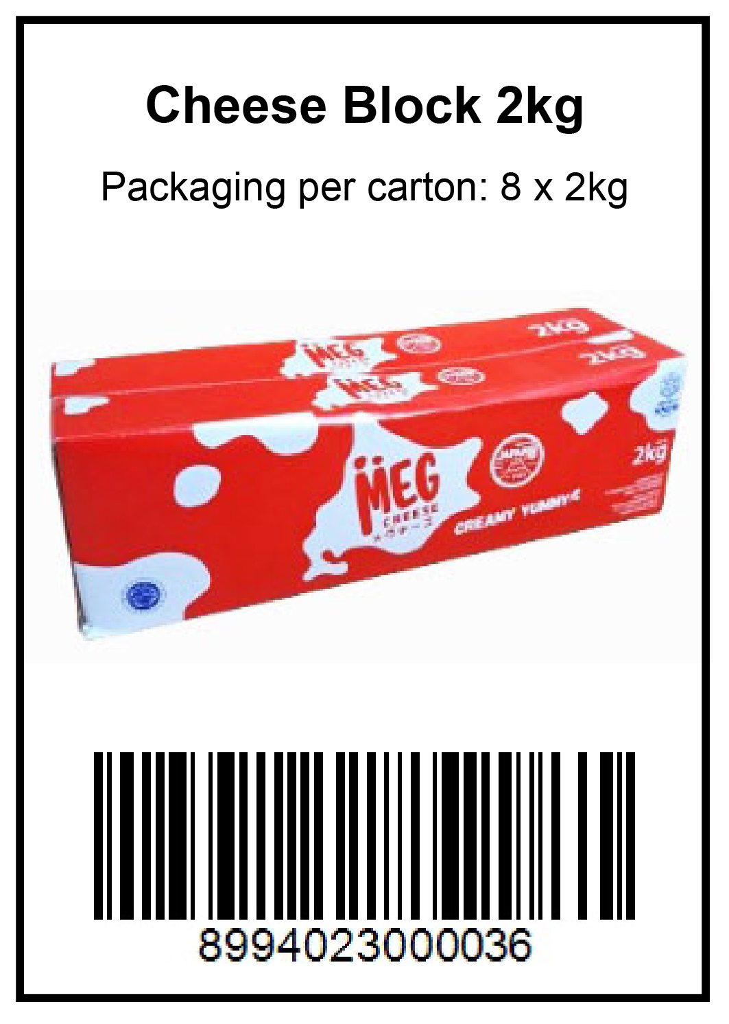 Meg Cheese – Sullivans (B) Sdn Bhd